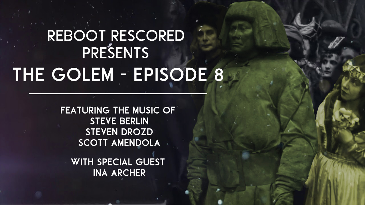 The Legacy Of The Golem | Reboot
